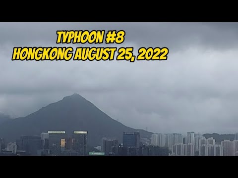 Typhoon #8,hongkong, August 25,2022. - YouTube