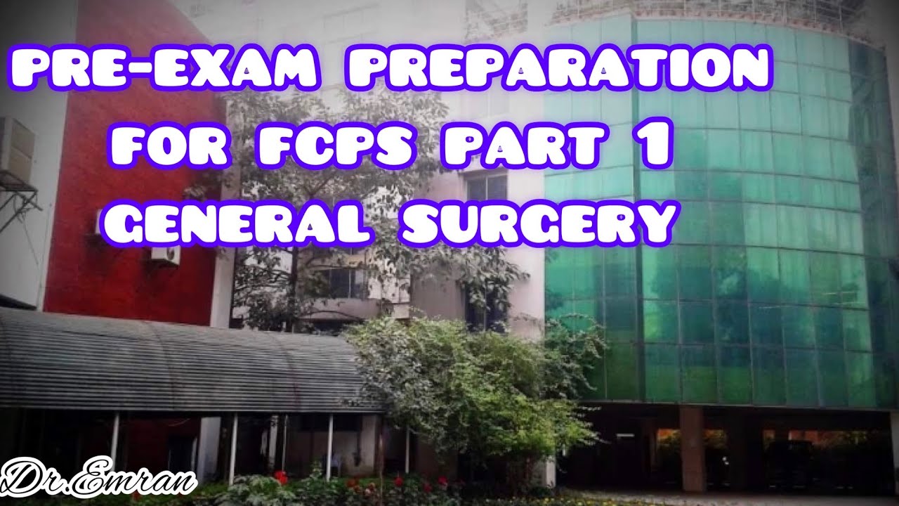 Passing FCPS part 1 general surgery at first attempt #fcps_part 1 # ...