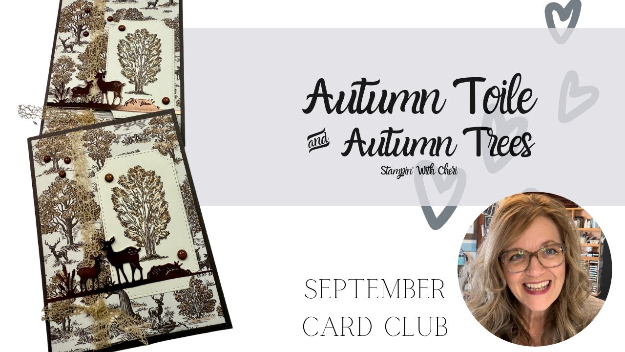 Autumn Toile: Lovely Nature Year Round Card Stampin' Up Autumn Trees ...