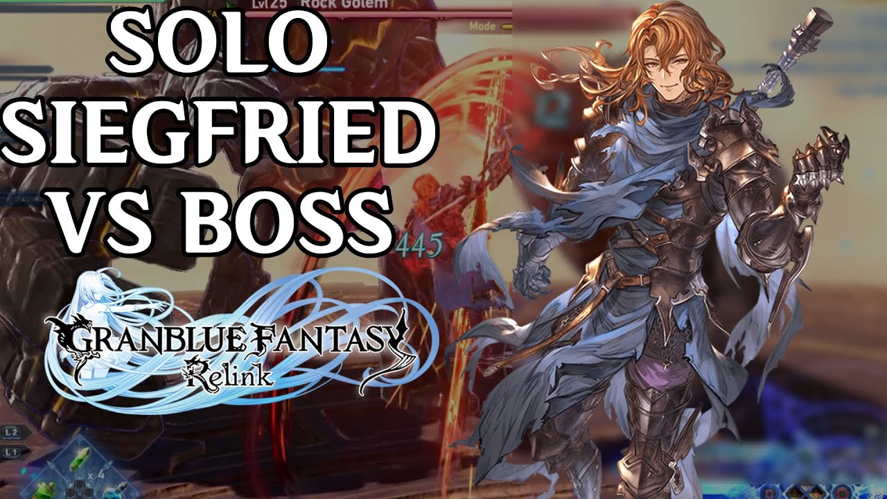 SOLO SIEGFRIED VS RAID BOSS / Granblue Fantasy Relink Demo Gameplay ...