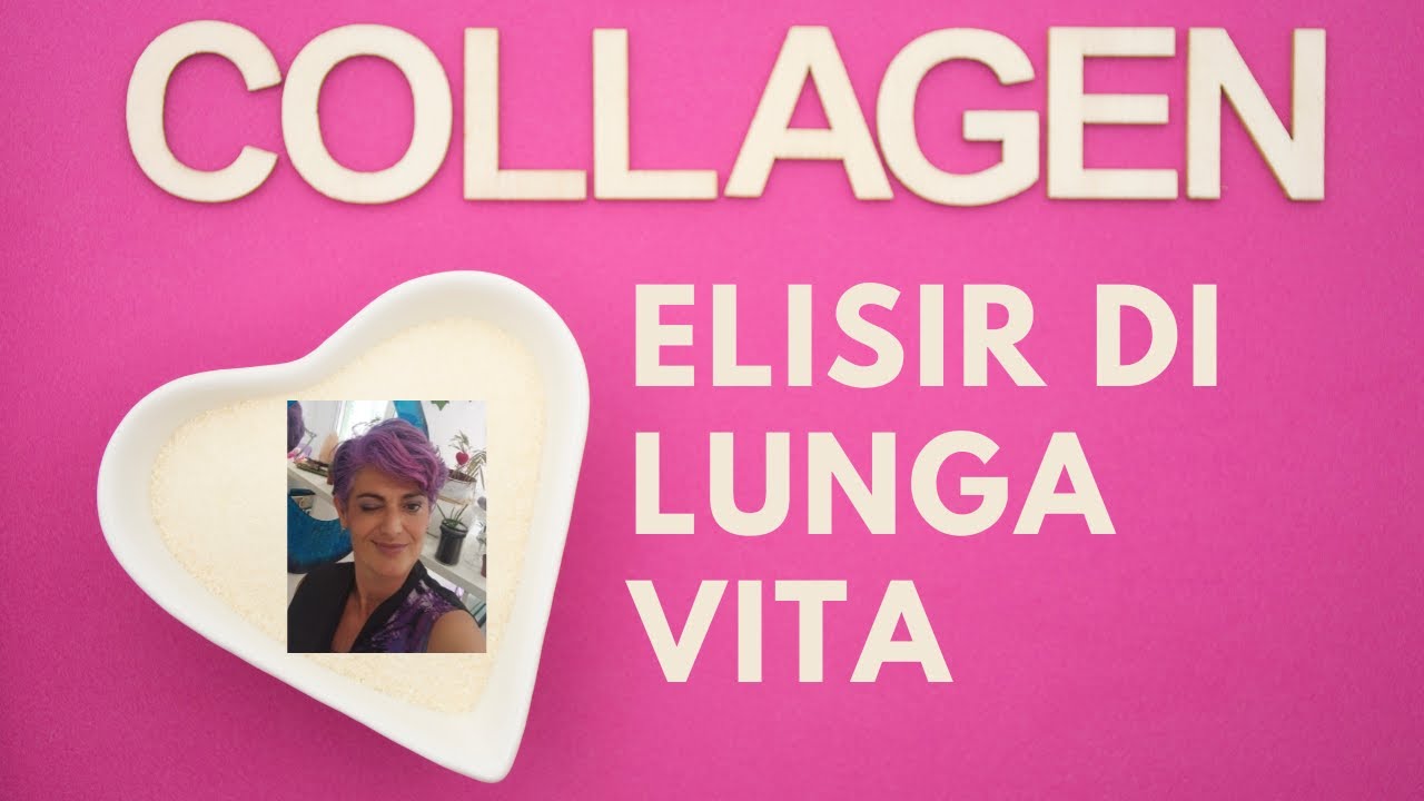 COLLAGENE IDROLIZZATO...ELISIR DI LUNGA VITA ️⬅️🤩😲🙄😏🥰😍 - YouTube