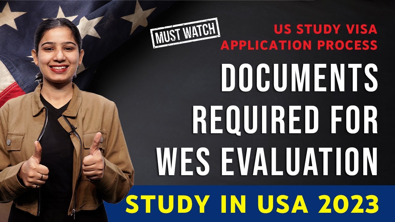 WES Evaluation for USA Student Visa | USA Study Visa Updates | Study in ...