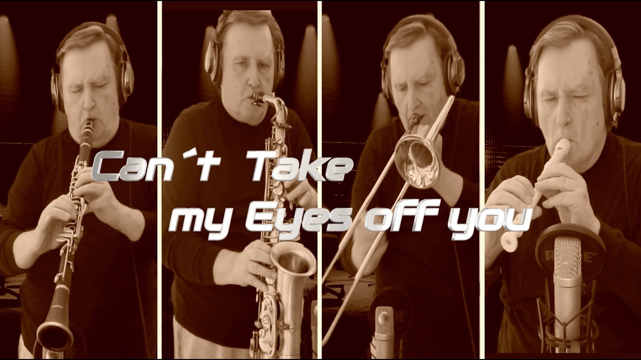 Cant Take my Eyes off You - Cover - YouTube