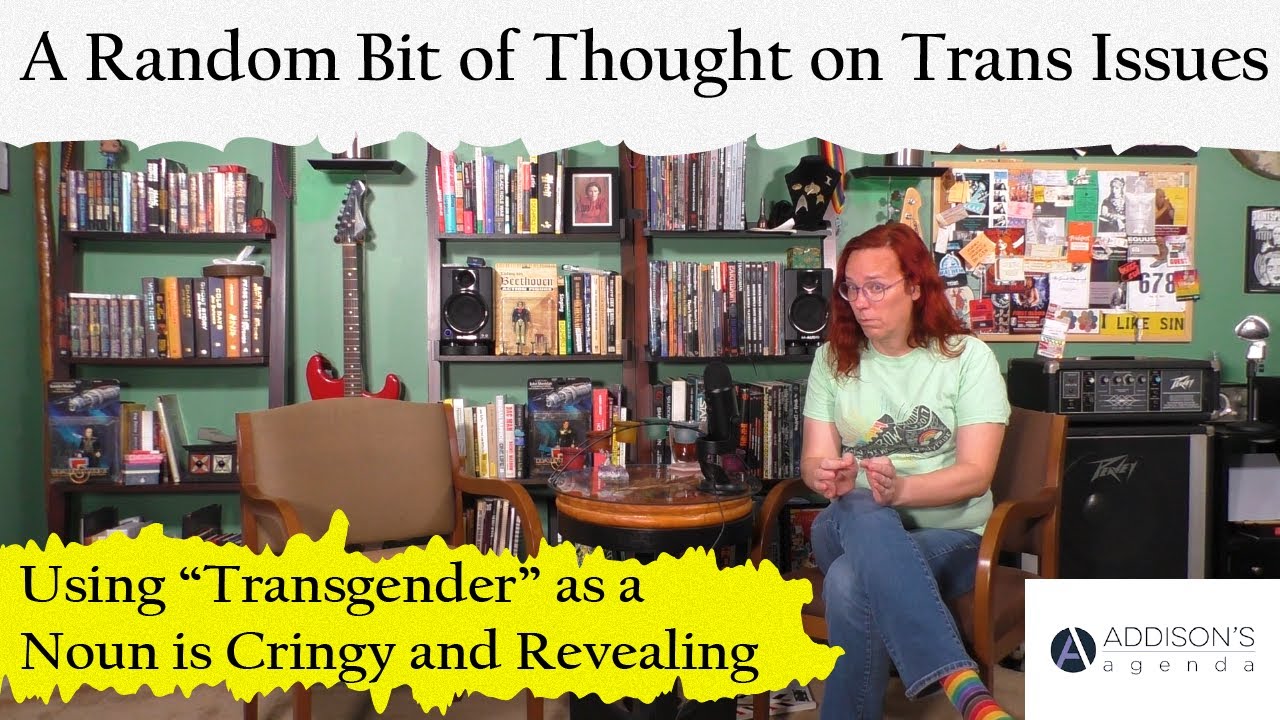 Using “Transgender” as a Noun is Cringy and Revealing - YouTube