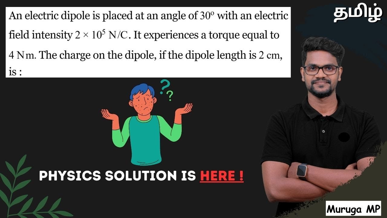 An electric dipole is placed at an angle of 30o with an electric field ...
