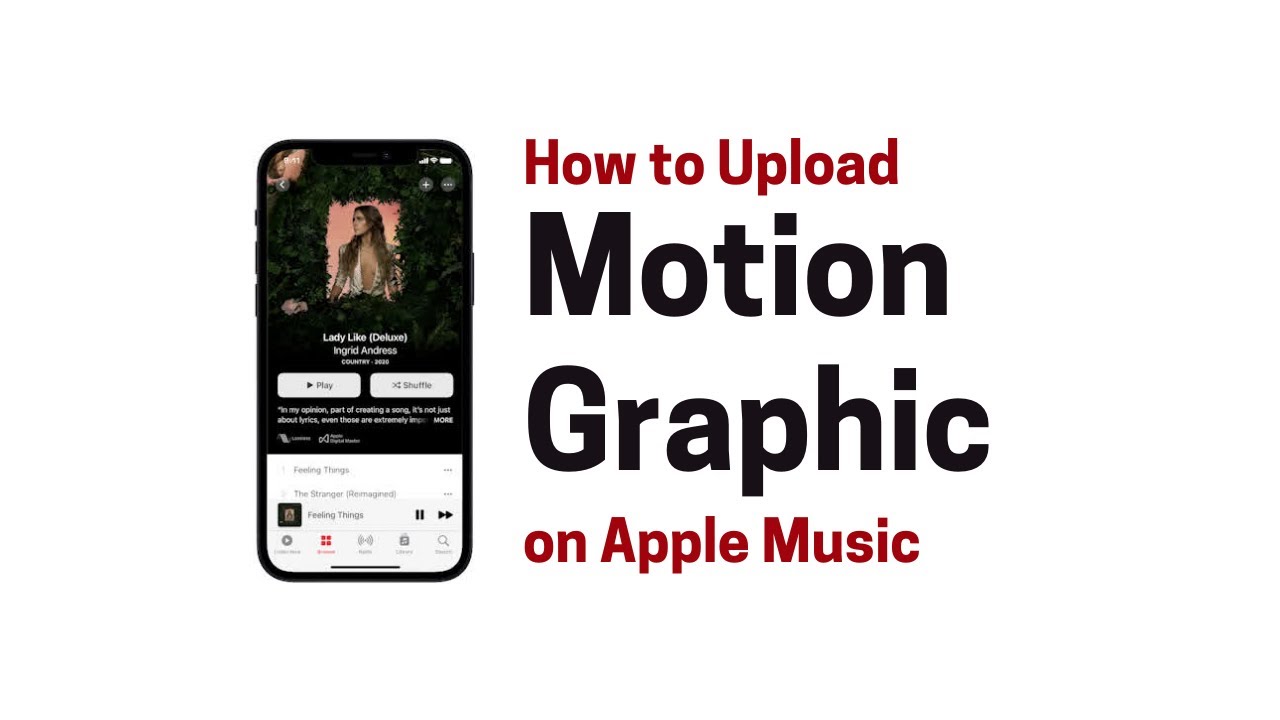 What is Motion Graphics? How to Upload Motion Graphic on Apple Music ...
