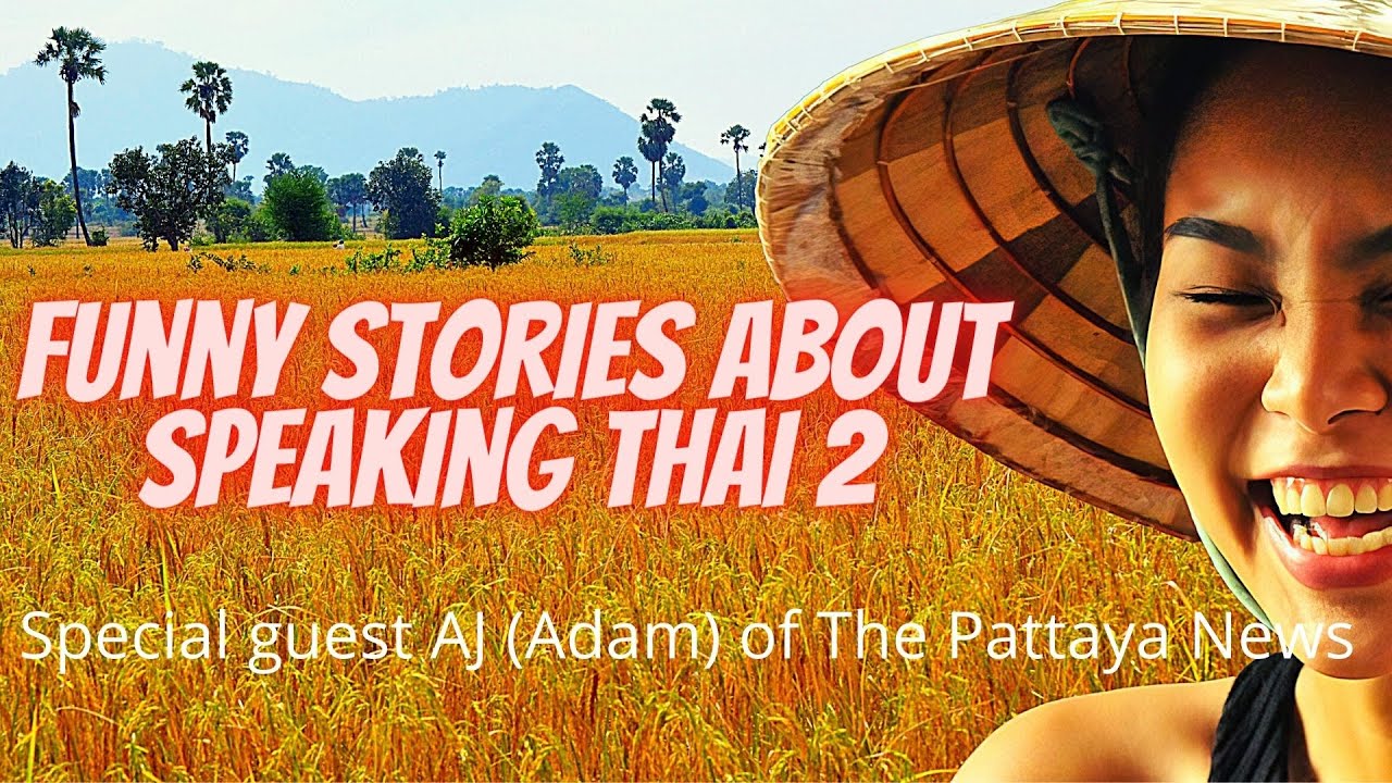 Pattaya Funny Quotes Learn Thai In Style | Fun Fact About Thailand.