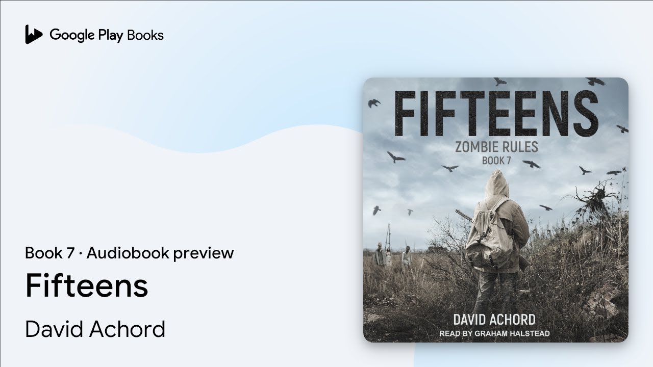 Fifteens Book 7 by David Achord · Audiobook preview - YouTube