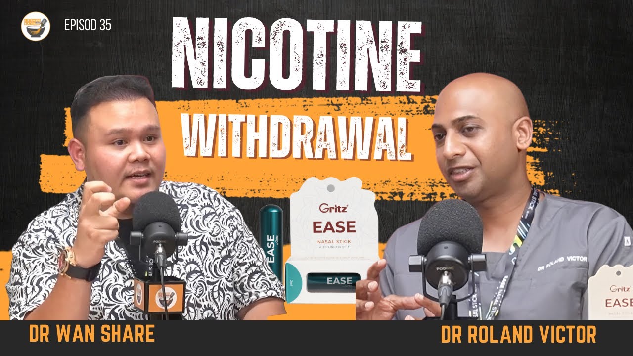 NICOTINE WITHDRAWAL FT DR ROLAND VICTOR & DR WAN SHARE - YouTube