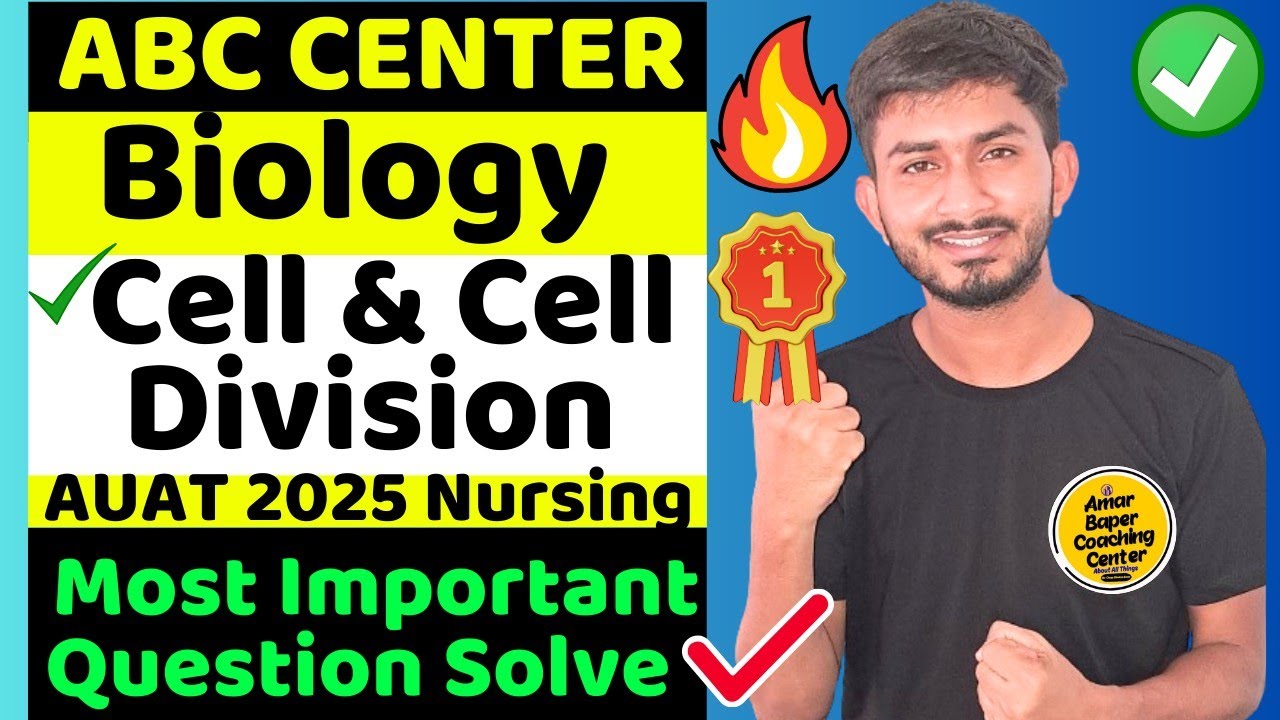 Cell & Cell Division All Important Questions Solve ABC Center। AUAT B ...