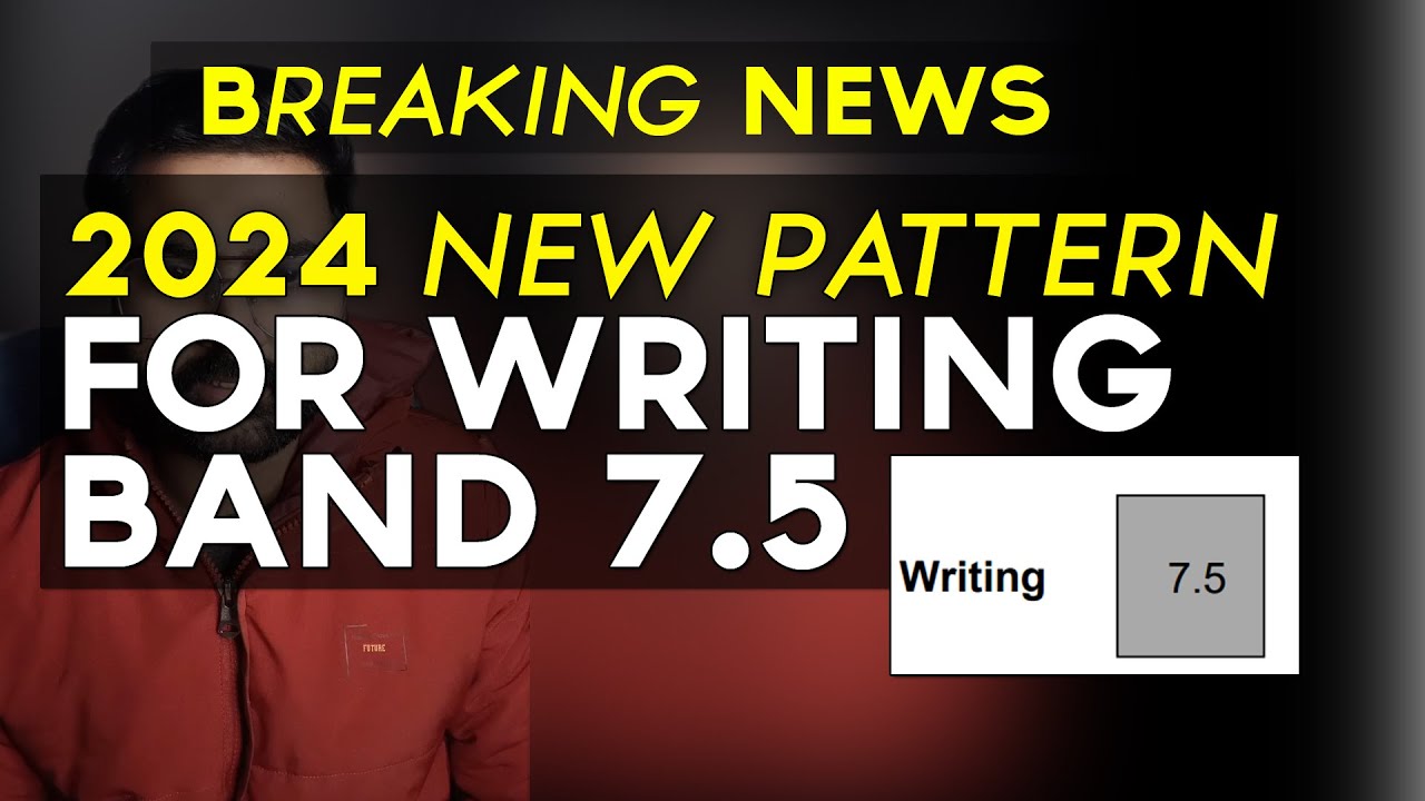 IELTS breaking News - 2024 New IELTS Writing pattern - YouTube