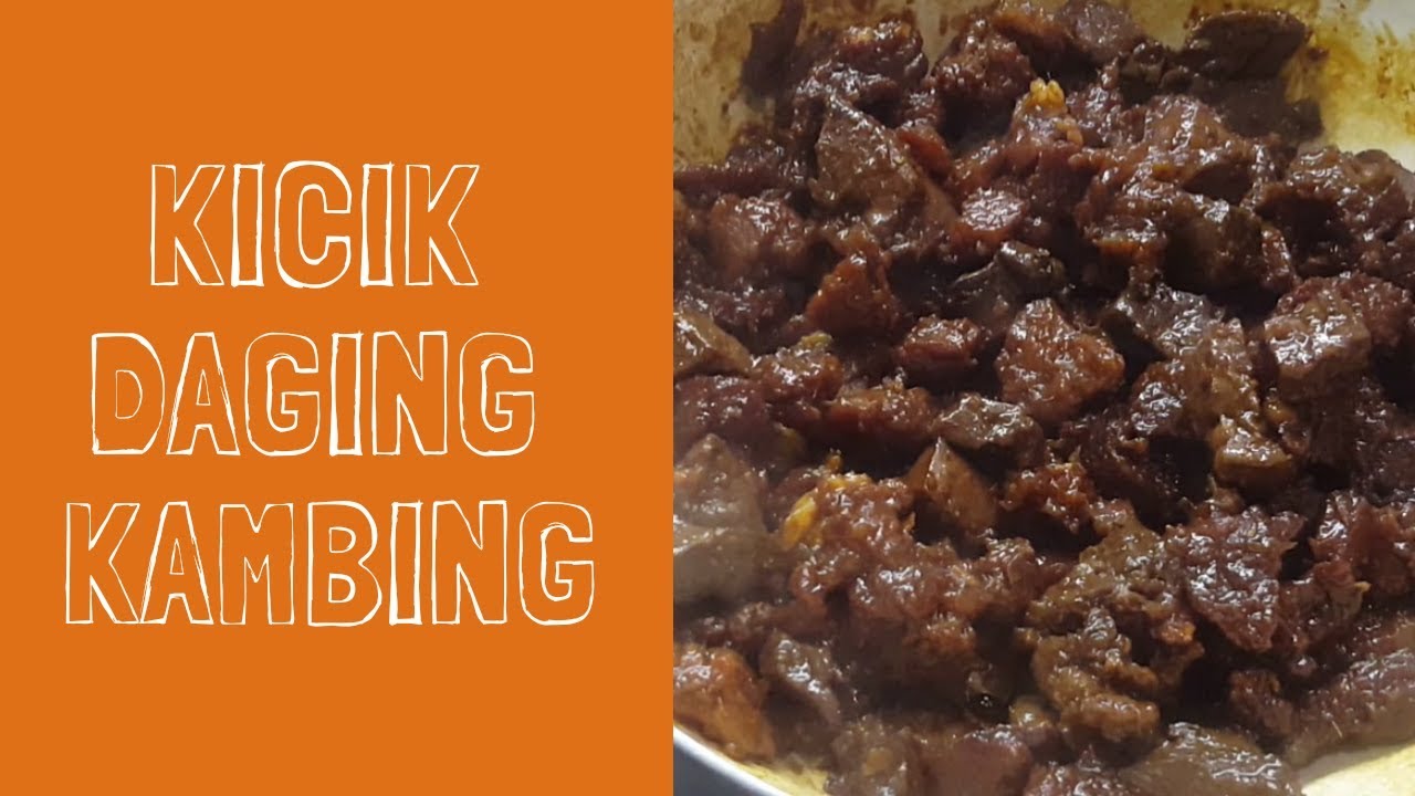 #Kambing #SpecialIdulAdha KICIK Daging KAMBING Versi #1 Lezat Mudah dan ...