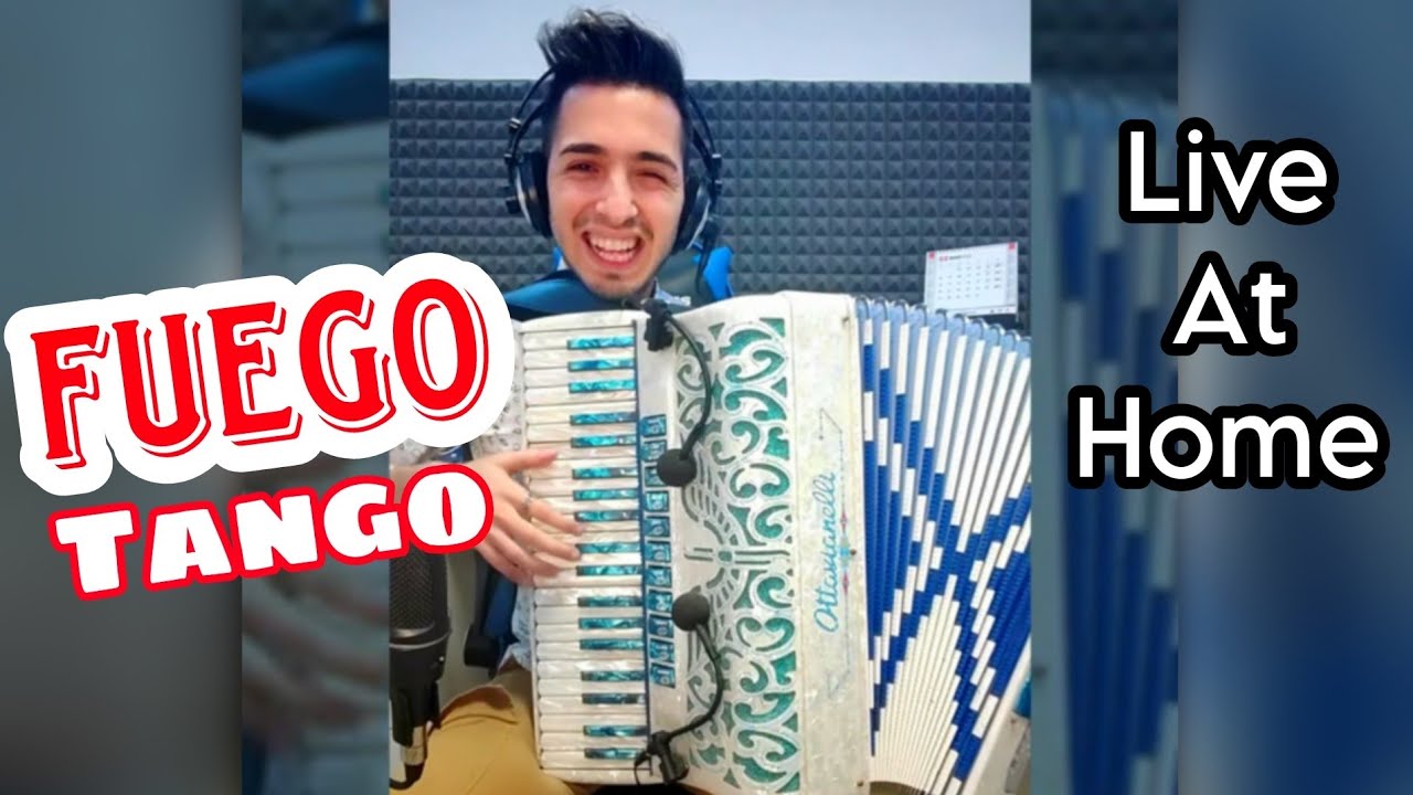 Fuego | TANGO | Antonio Tanca FISARMONICA (Live At Home) - YouTube