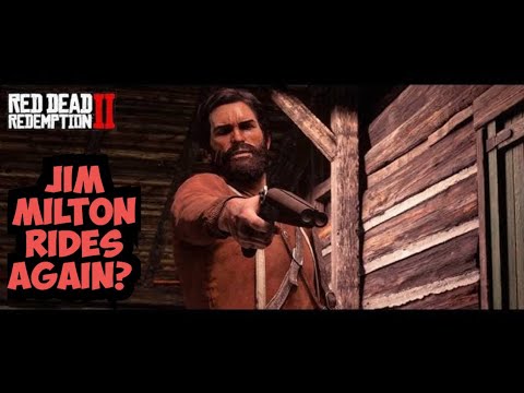 Red dead redemption 2 jim milton rides again? - YouTube