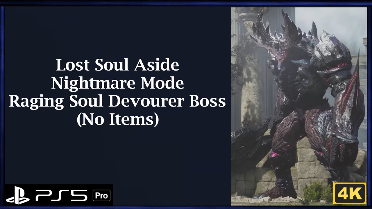 Nightmare Mode Raging Soul Devourer Boss (No Items) & Build Timestamped ...