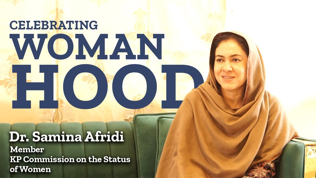 Dr. Samina Afridi | Member - KP Commission on the Status of Women - YouTube