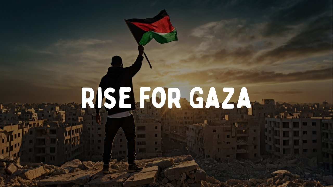 Rise for Gaza" – Powerful Rap Song for Palestine | Voice for the ...