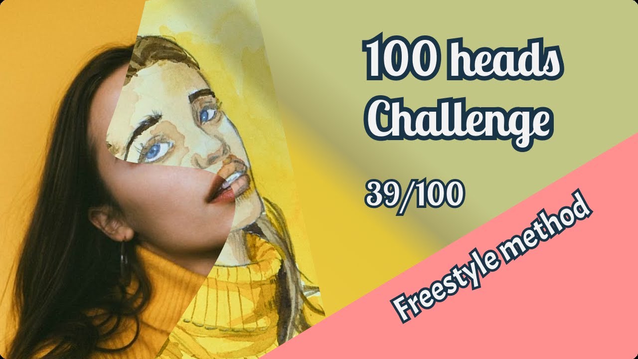 100 heads drawing challenge - 39/100 - YouTube