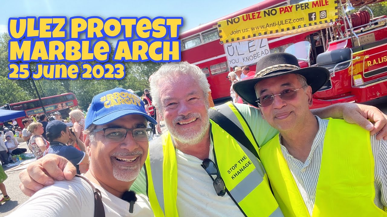 ULEZ Protest Marble Arch [June 2023] Interviews: Howard Cox, Daniel ...
