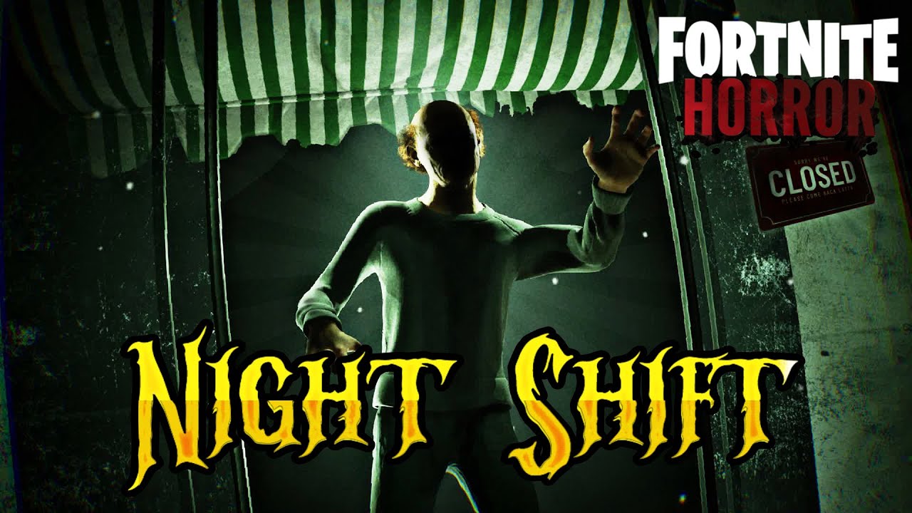 Night Shift HORROR | Fortnite - YouTube