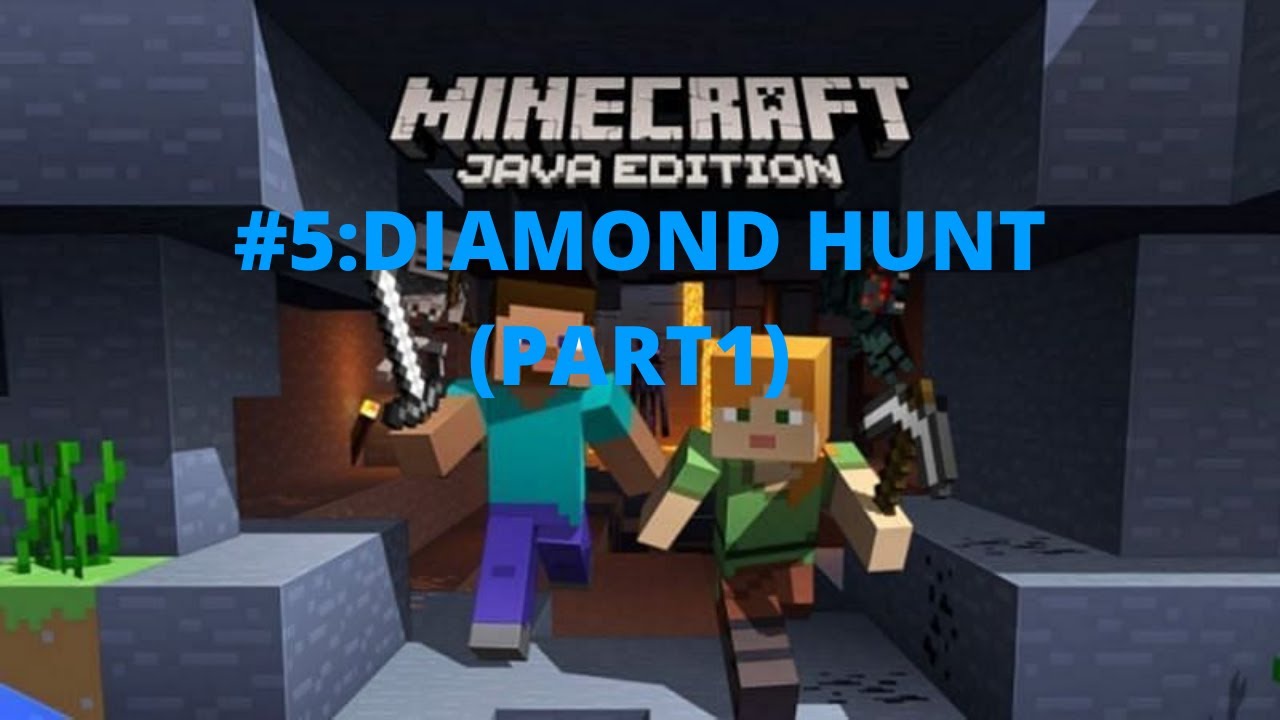 MINECRAFT [EP-5] DIAMOND HUNT PART:1 - YouTube