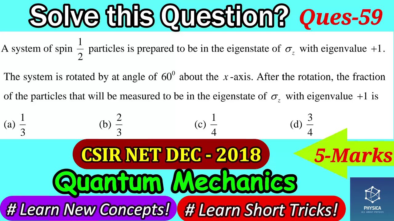 Q-59: Pauli Spin Matrix | CSIR NET DEC 2018 | Quantum Mechanics ...