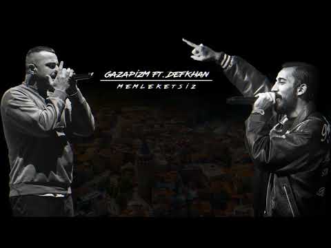 Gazapizm ft. Defkhan - Memleketsiz