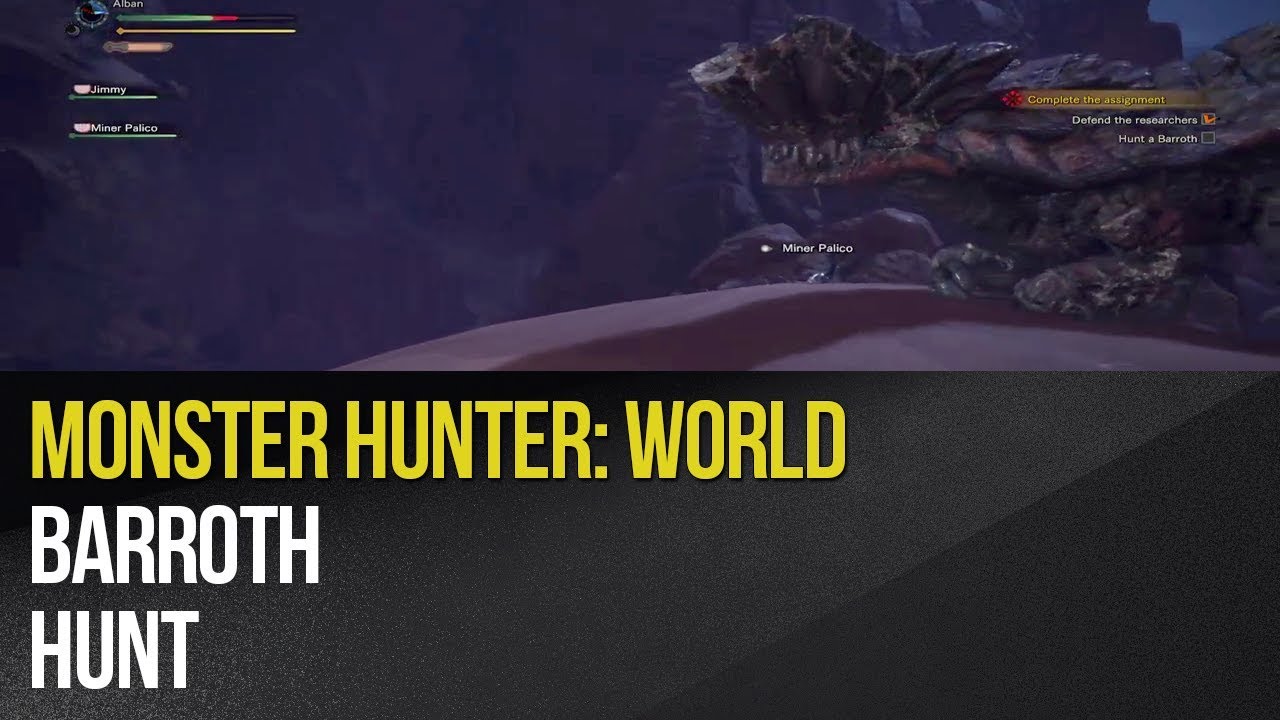 Monster Hunter: World - Barroth Hunt - YouTube