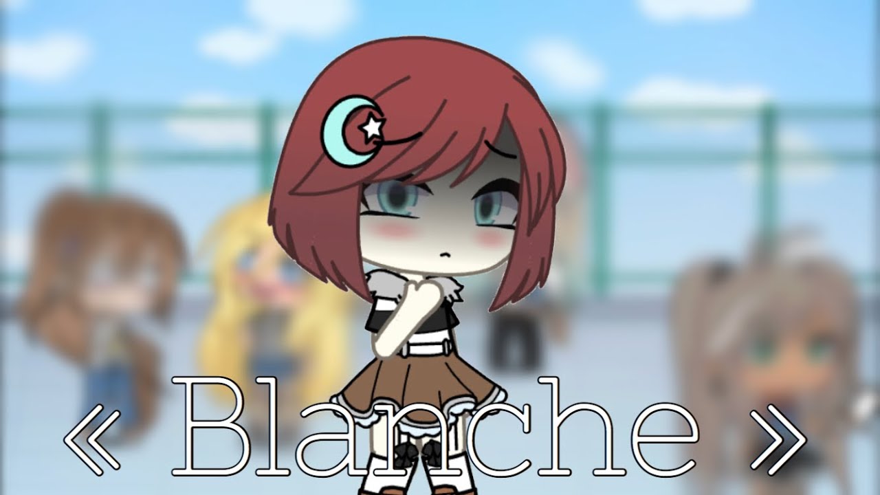 « Blanche » // Ep 1 // « C’est écœurant ! » // Gacha Life Fr - YouTube
