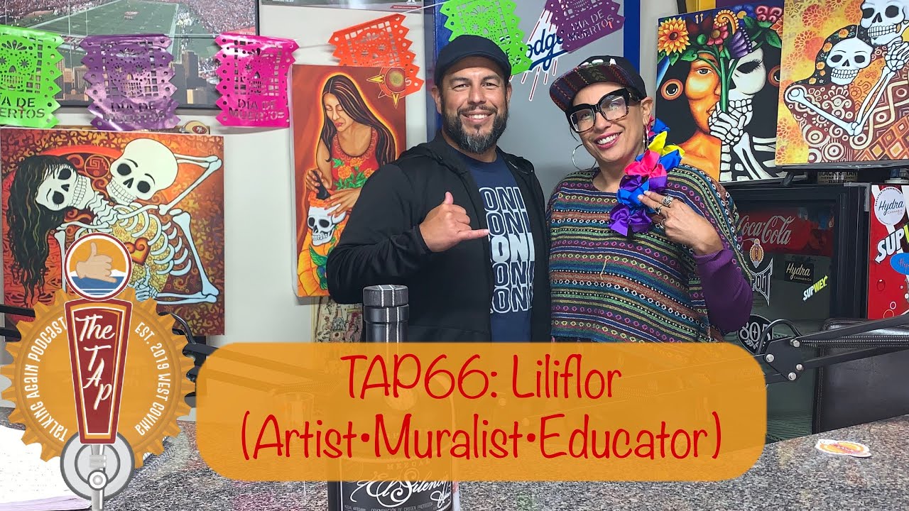 East LA Artivist LILIFLOR talks Chicano History & Dia De Los Muertos ...