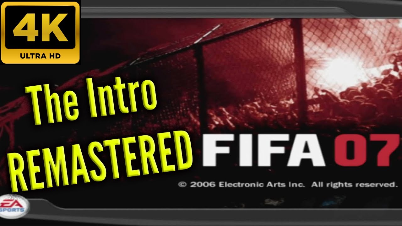 ⚽️ FIFA 07 Intro Remastered! 🟢 | PS2 #fifa07 - YouTube