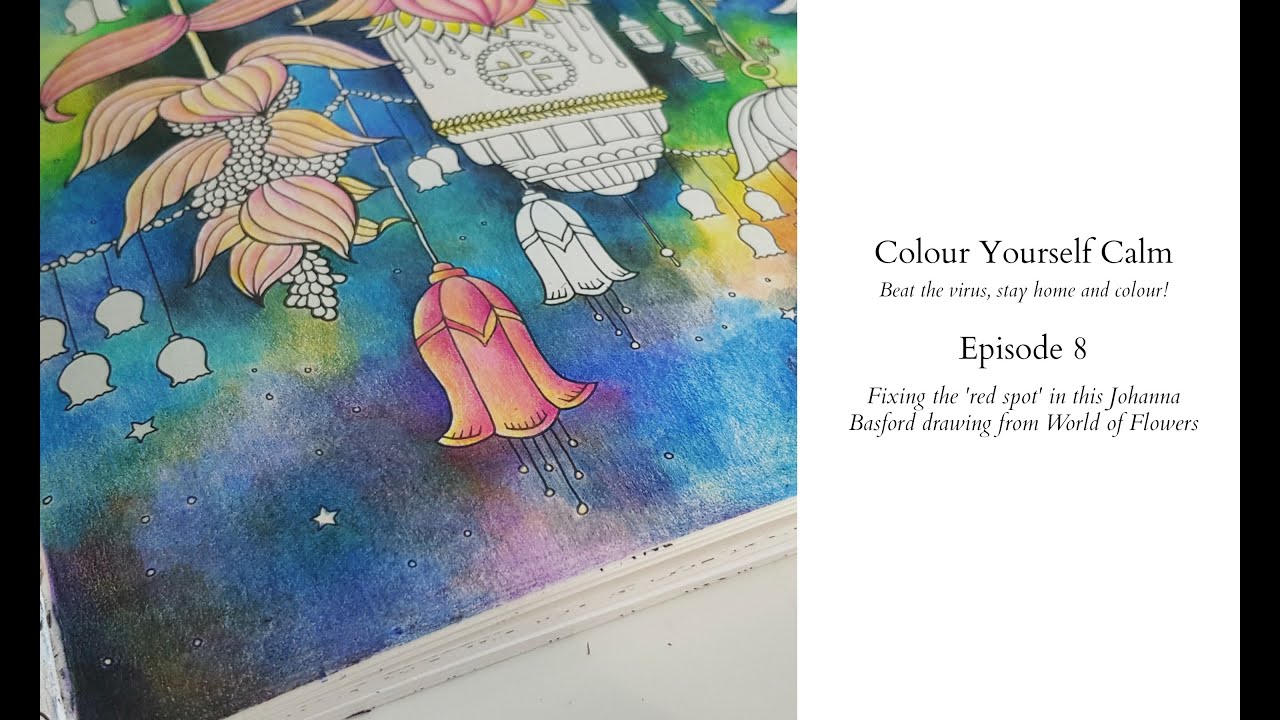 Colour Yourself Calm - Episode 8 - Fixing the 'red spot' - YouTube