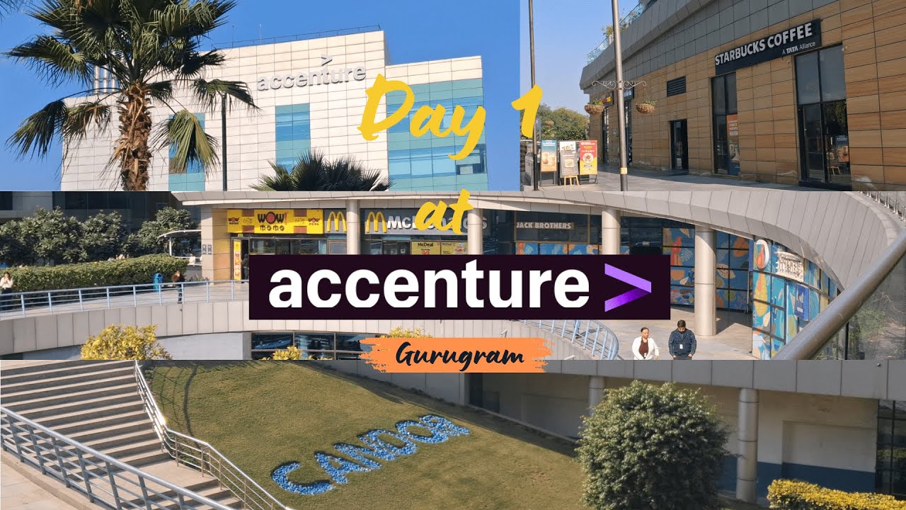 First Day @Accenture Gurgaon | Exploring Candor Tech Space | Office ...