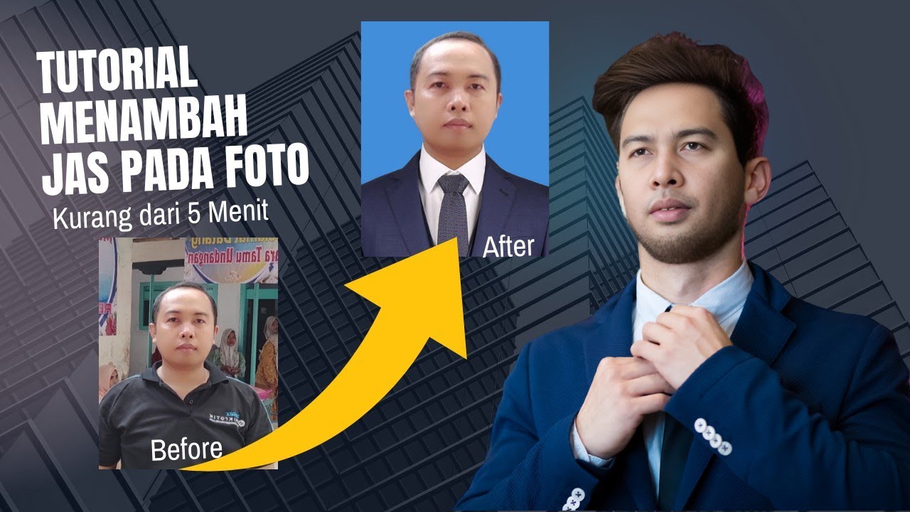 Tutorial Edit Foto Memakai Jas Instant kurang dari 5 Menit - YouTube