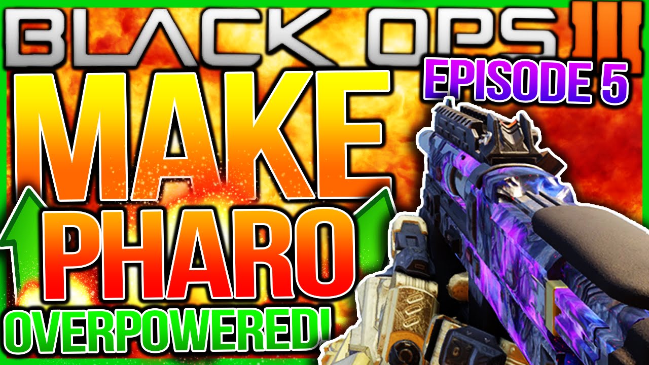 HOW TO MAKE THE "PHARO OVERPOWERED" IN BLACK OPS 3! - BEST "PHARO ...