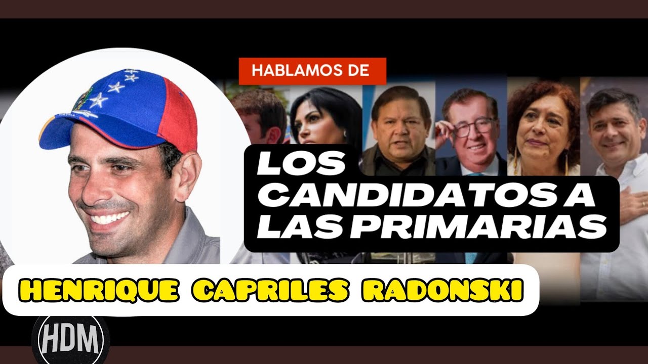 HENRIQUE CAPRILES RADONSKI VA POR SU TERCERA OPORTUNIDAD - YouTube