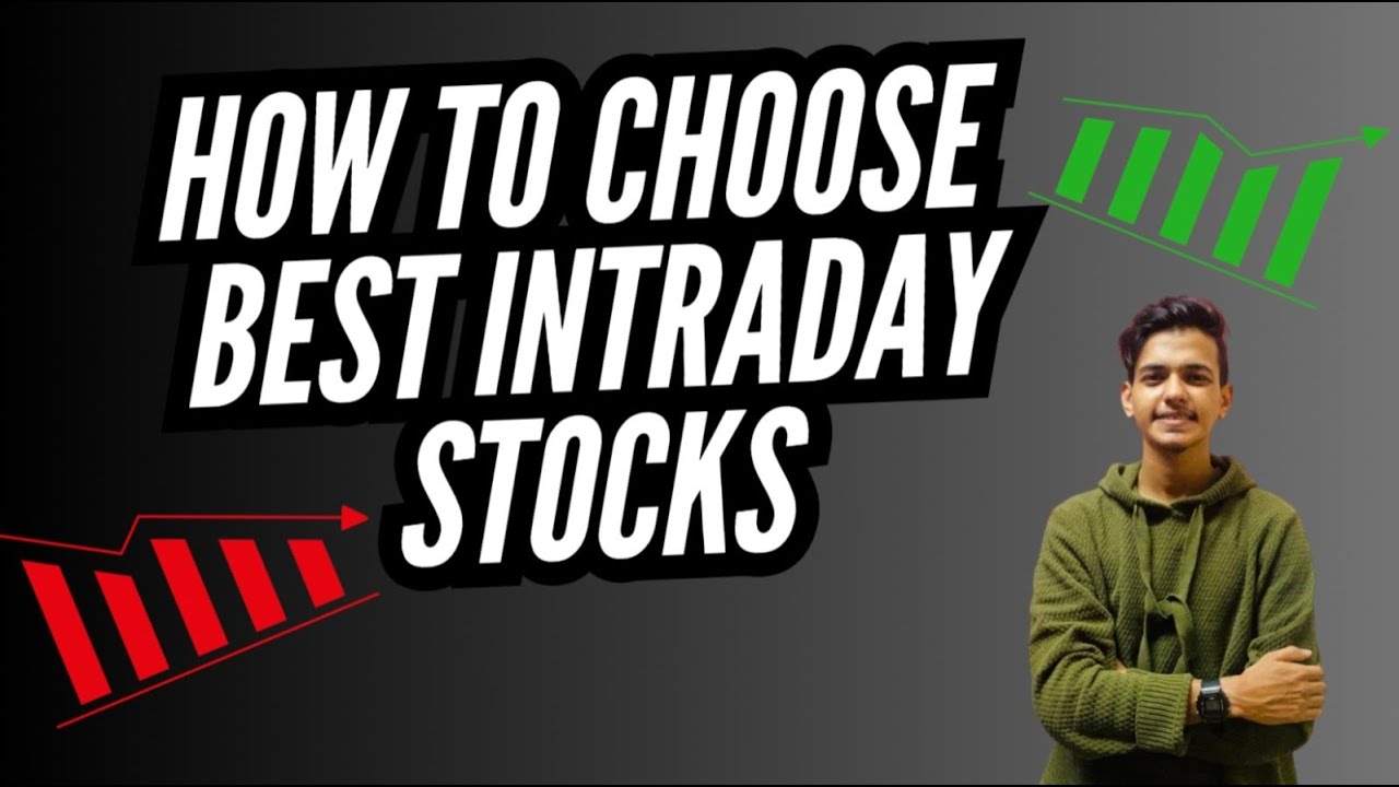 How To Select Stock For Intraday Trading | How To Find Stocks For ...