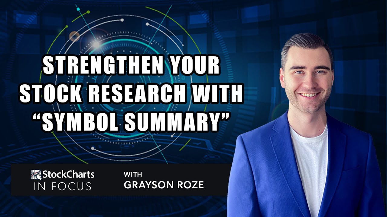 Strengthen Your Stock Research with “Symbol Summary” | Grayson Roze ...