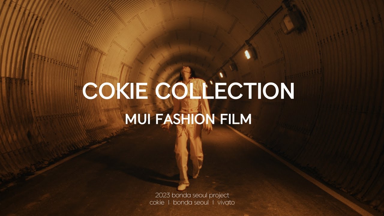 COKIE COLLECTION "MUI FASHION FILM" - YouTube