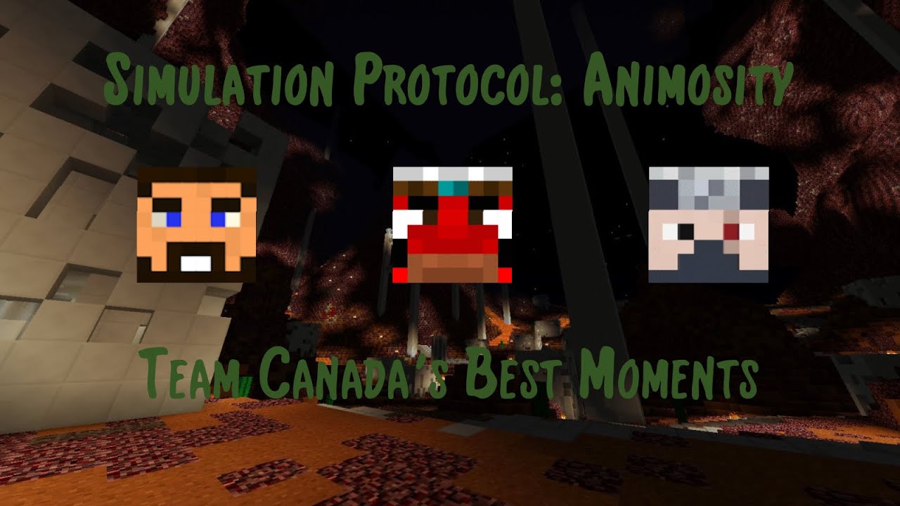 Minecraft - Team Canada's Best Moments in Simulation Protocol: Animosity - YouTube