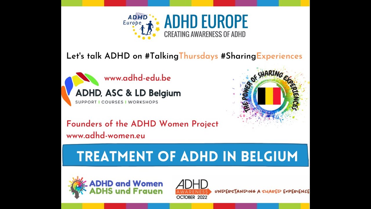 Belgium - Treatment of ADHD (Sharing Experiences & Best Practices ...