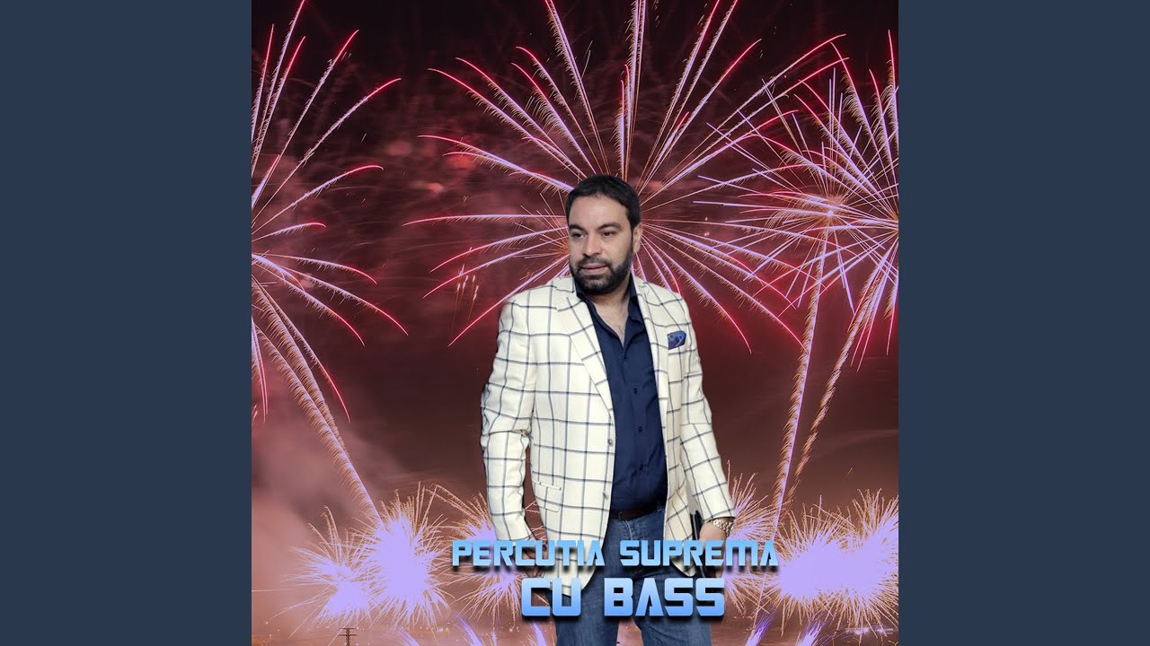 Percutia Suprema Cu Bass - YouTube