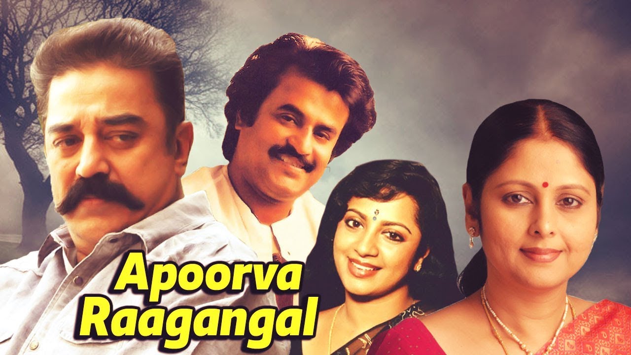 Apoorva Raagangal Tamil Full Movie : Rajnikanth, Kamal Hassan - YouTube
