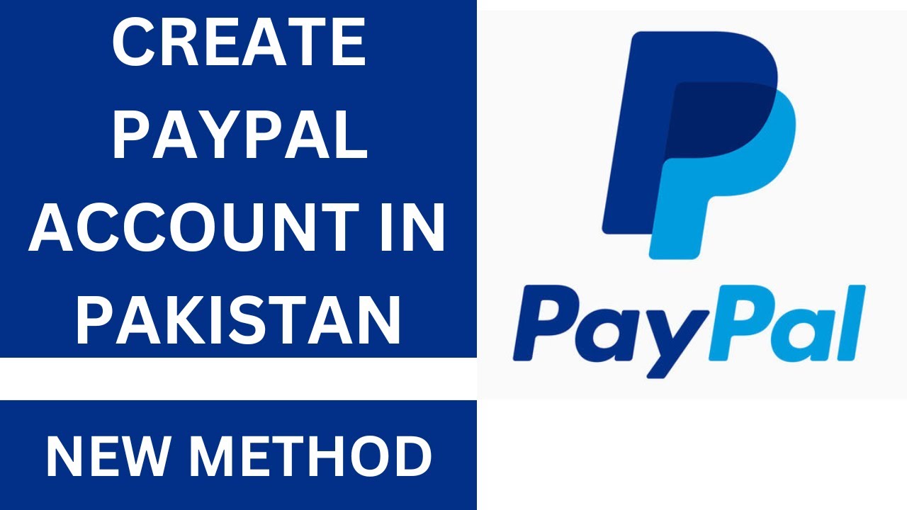 How to create paypal account in pakistan | how to make paypal account ...