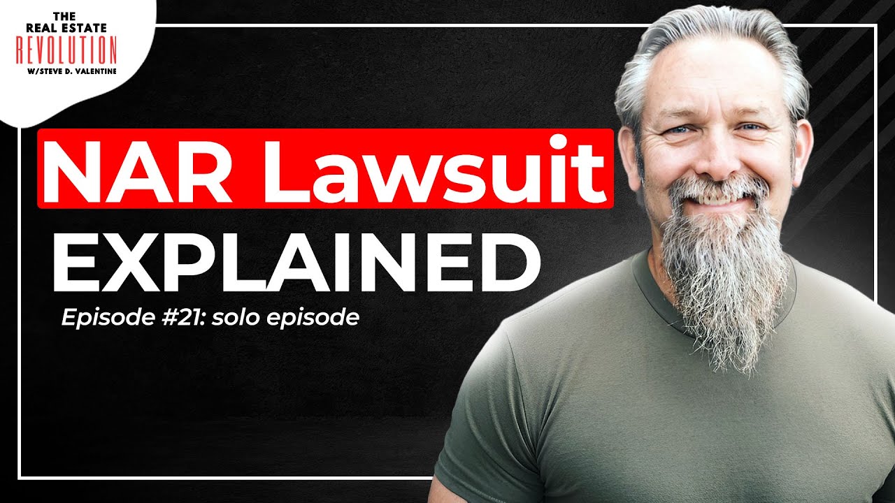 Choosing Your Realtor Wisely: The NAR Lawsuit Wake-Up Call | NAR Lawsuit Explained - YouTube