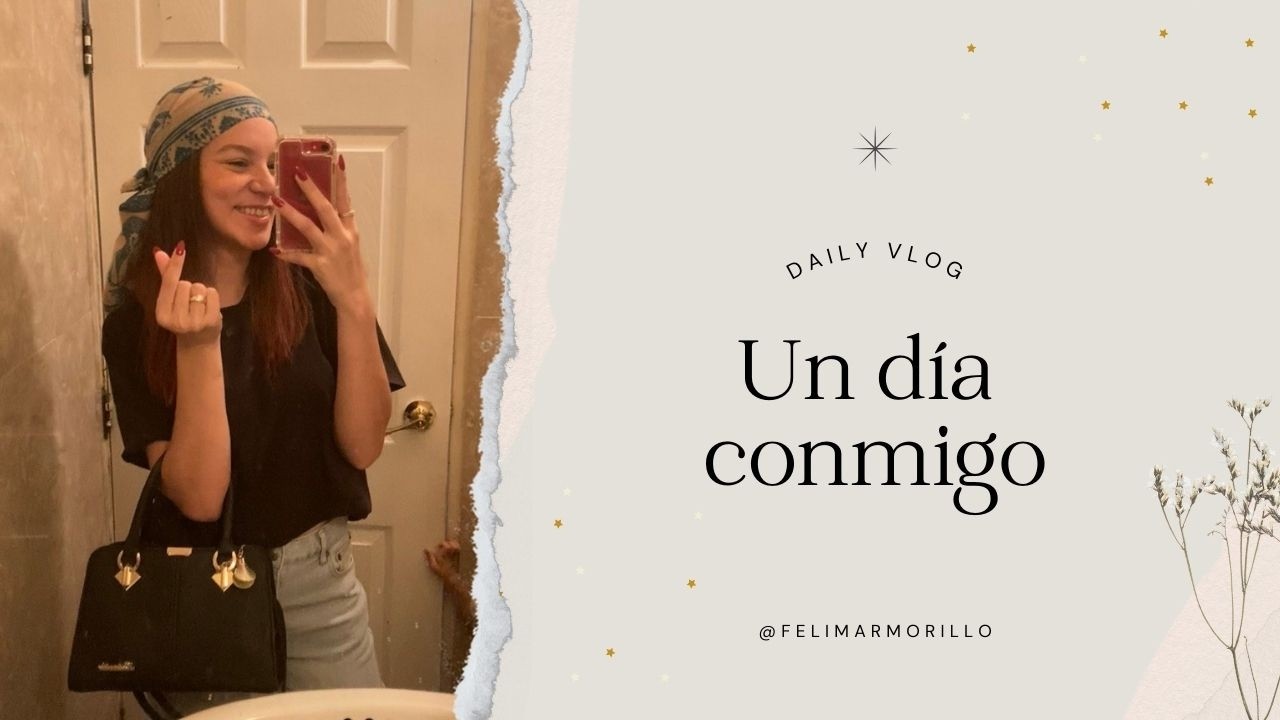 24 Horas Conmigo, Siendo MADRE y ESPOSA - Felimar Morillo - YouTube