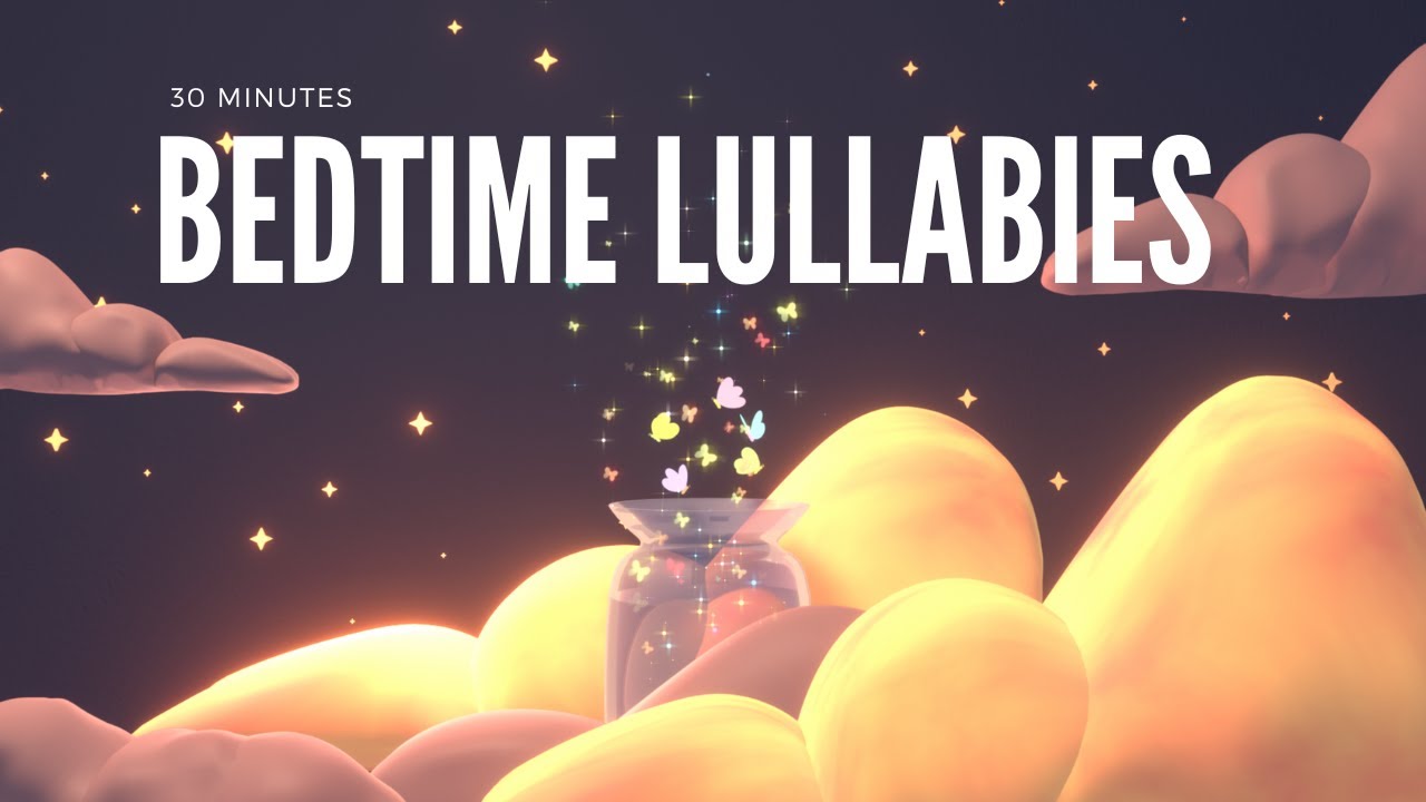 Bedtime Lullabies: How To Help Your Baby Bedtime Faster - YouTube