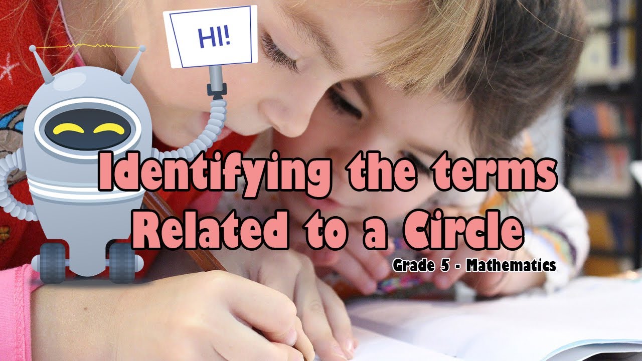 Grade 5 Math Identifying The Terms Related To A Circle YouTube grade-5-math-identifying-the-terms-related-to-a-circle-youtube