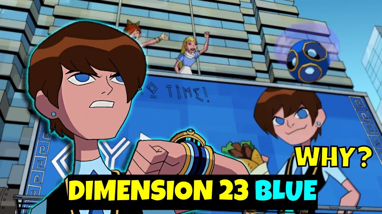 things that make dimension 23 different,Ben 23,Ben 10 omniverse - YouTube