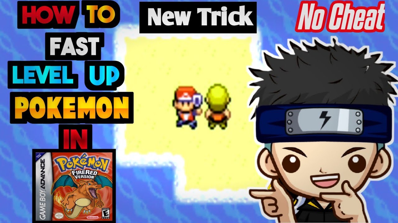 How To Fast Level Up Pokemon In Pokemon Fire Red || Best Trick For ...